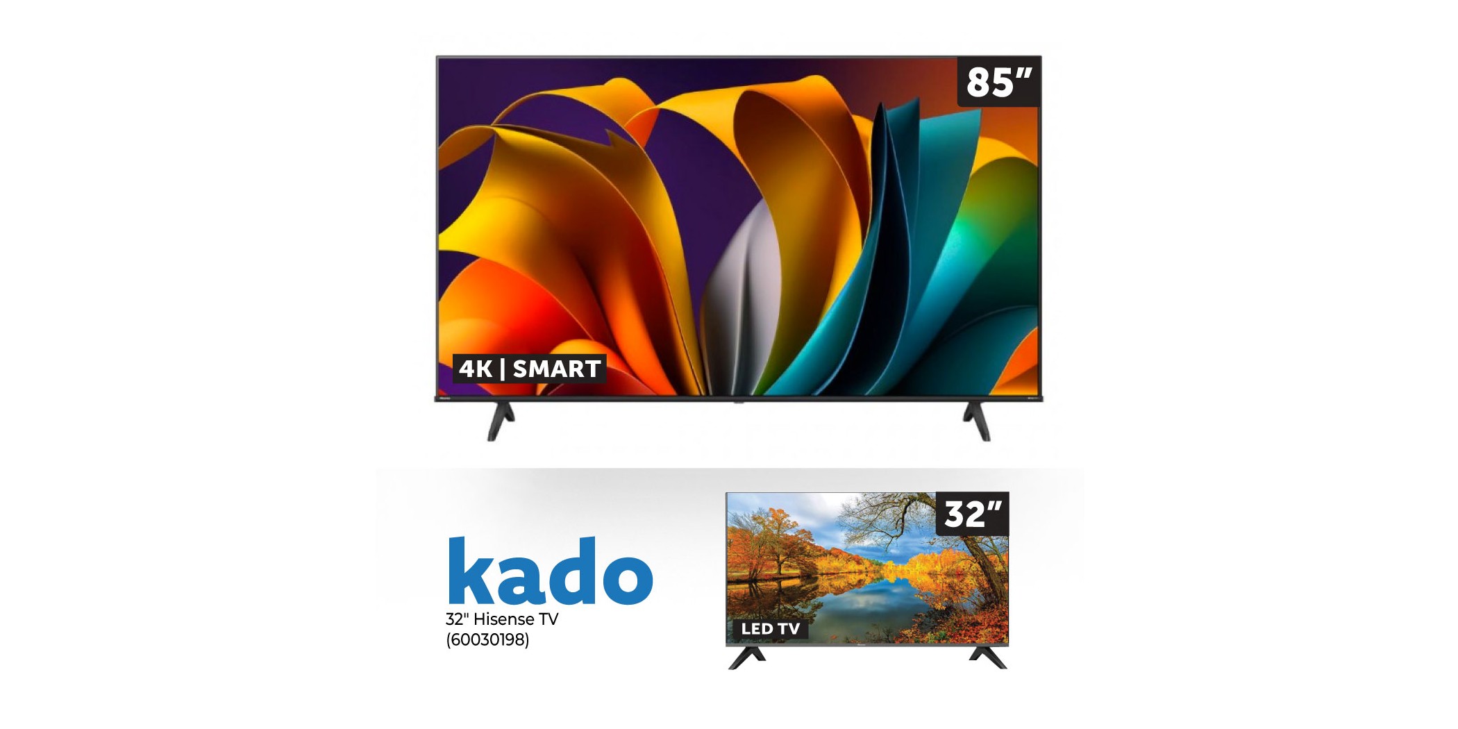Hisense 85A6NQ 85” 4K smart Led Tv & Free 32" Hisense TV