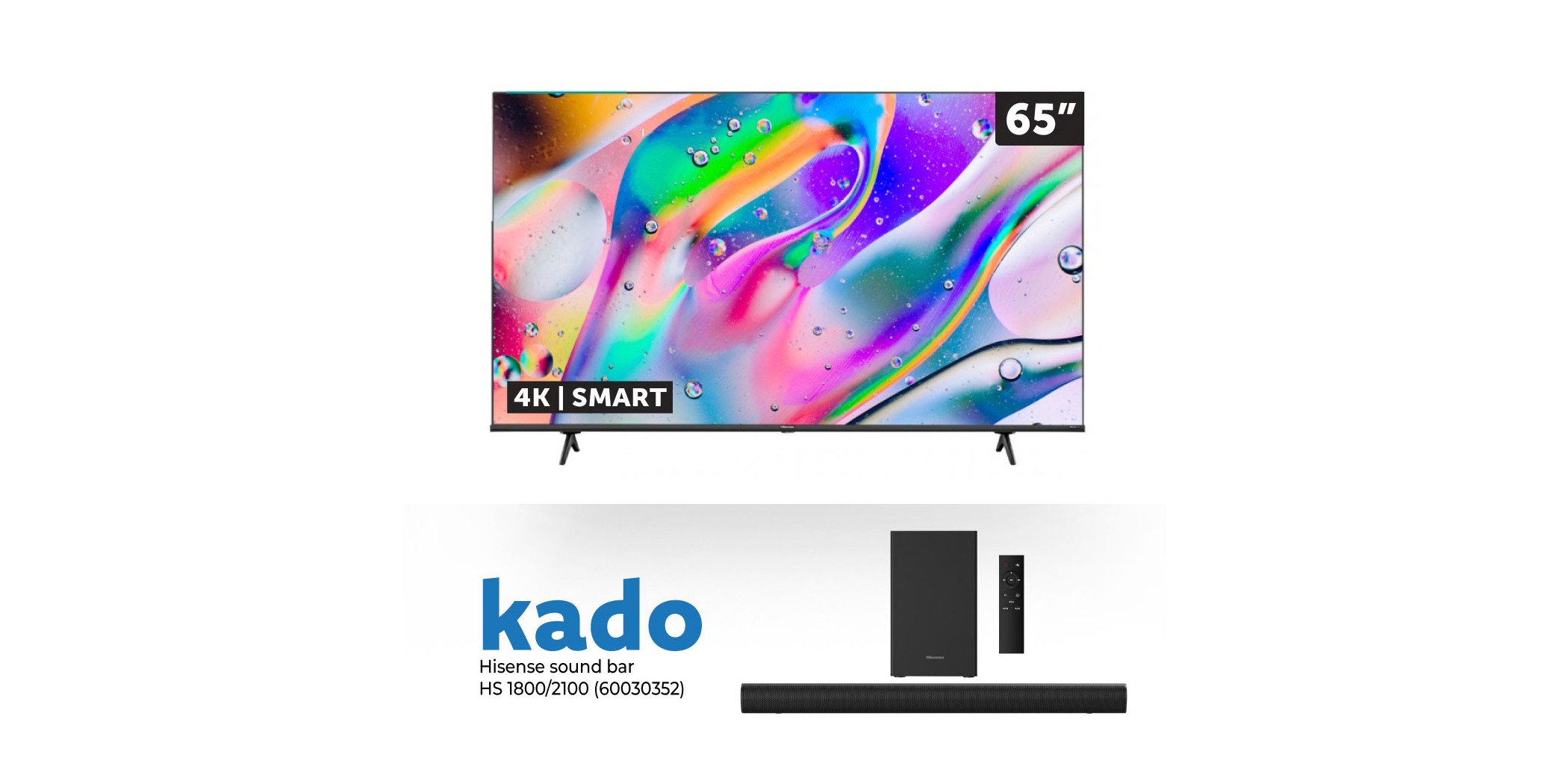 Hisense 65E7H 65” Qled Smart Tv & Free Hisense HS 2100 Sound bar