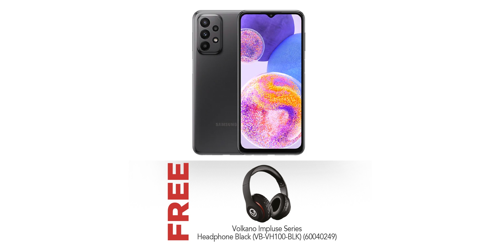 Samsung Galaxy A23 Black & Free Volkano Impulse Series Bluetooth Headphones