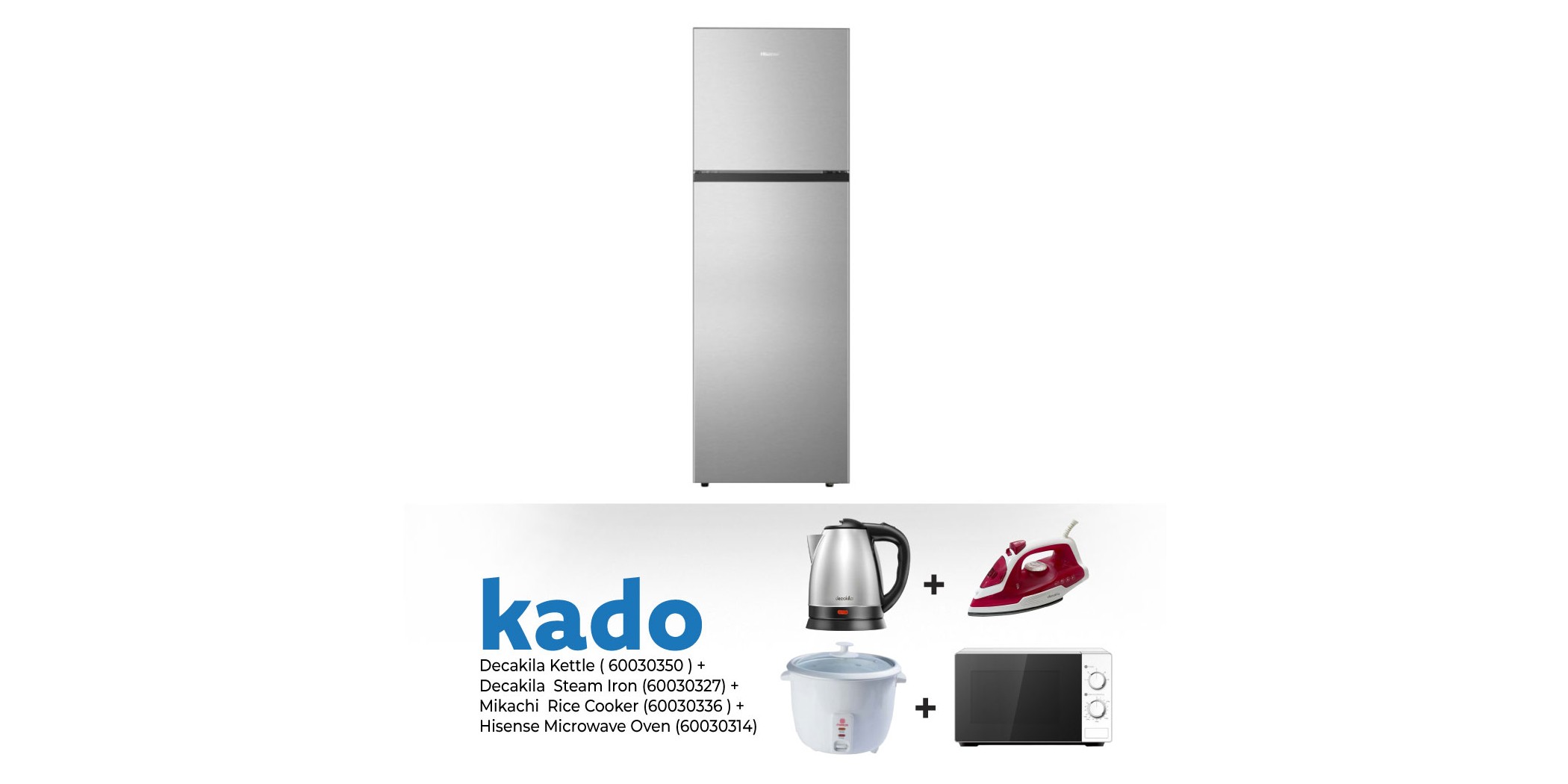 Hisense RT3N250NACE Refrigerator & Free Decakila Kettle + Decakila ...